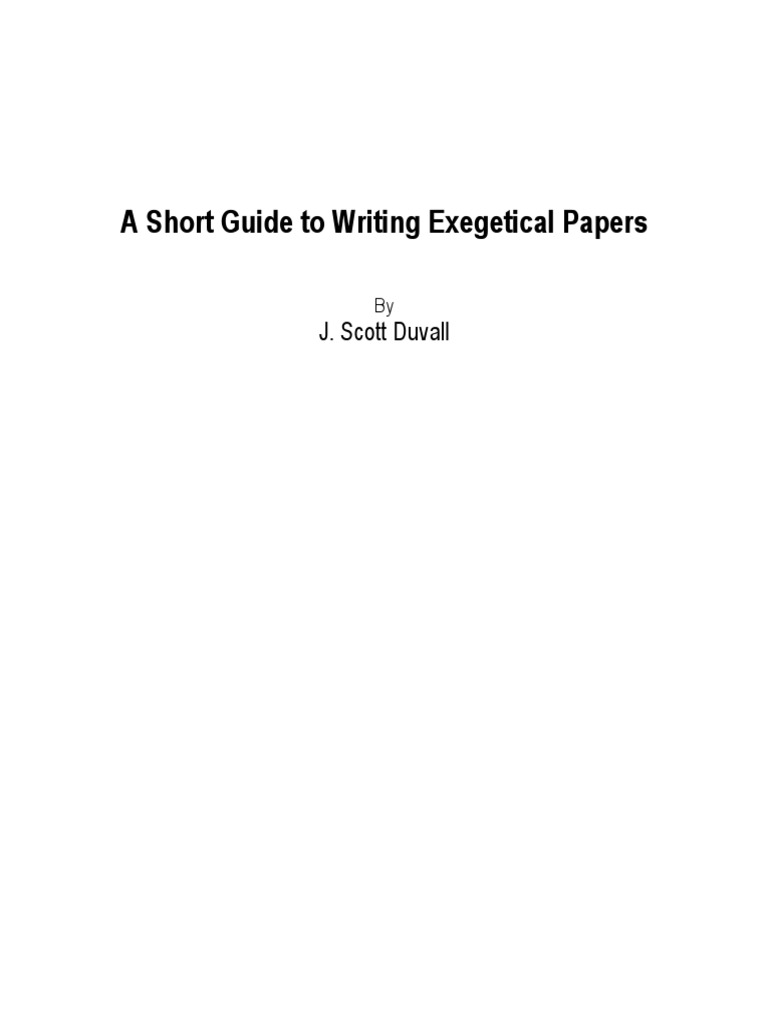 Guide to Writing Exegetical Papers | PDF | Epistle To The Romans | Paul ...