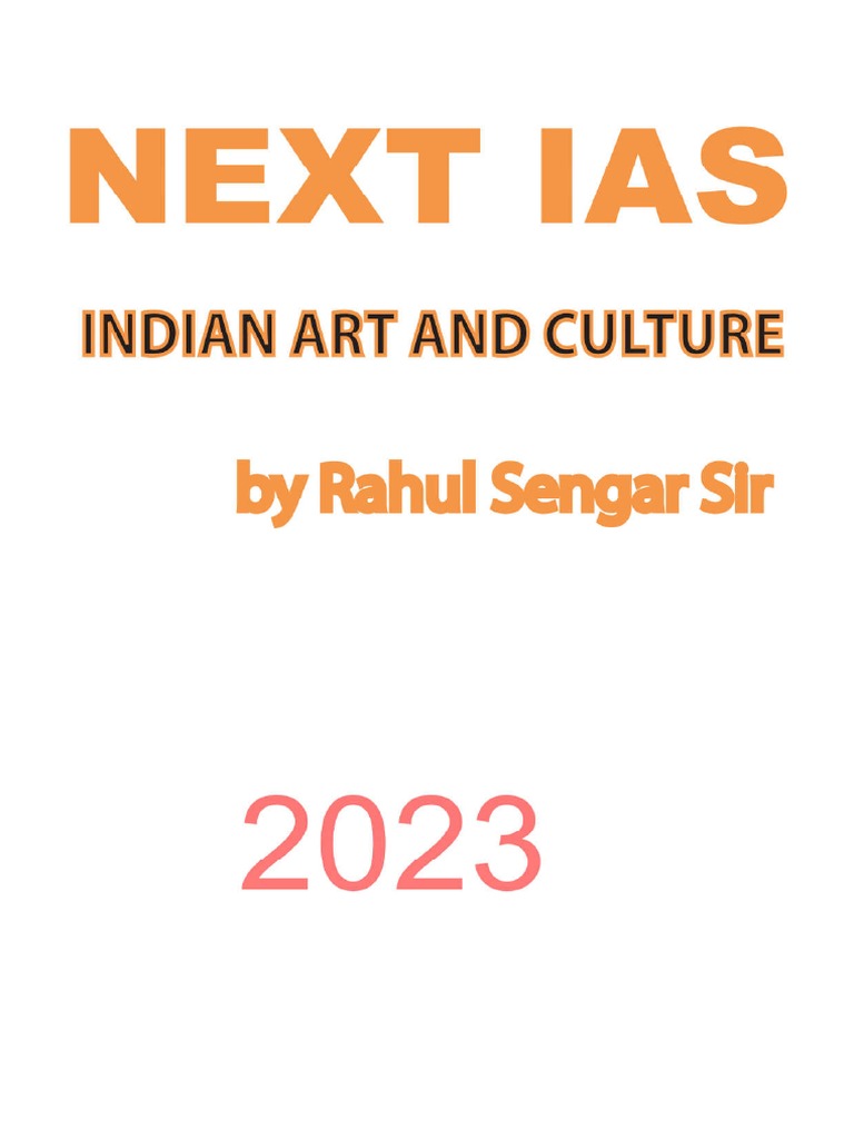 Next IAS Art&Culture Notes 2023 | PDF