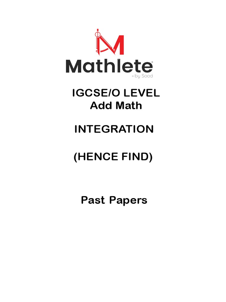 IGCSE Add Math Integration Past Papers | PDF