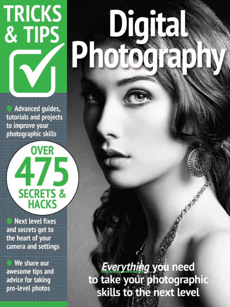 Digital Photography Tricks and Tips - 15th Edition - August 2023 | PDF