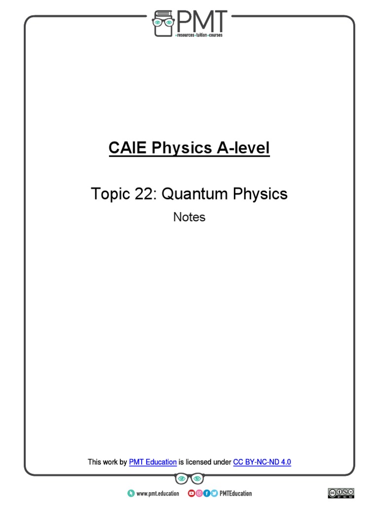 Notes - Topic 22 Quantum Physics - CAIE Physics A-Level | PDF ...