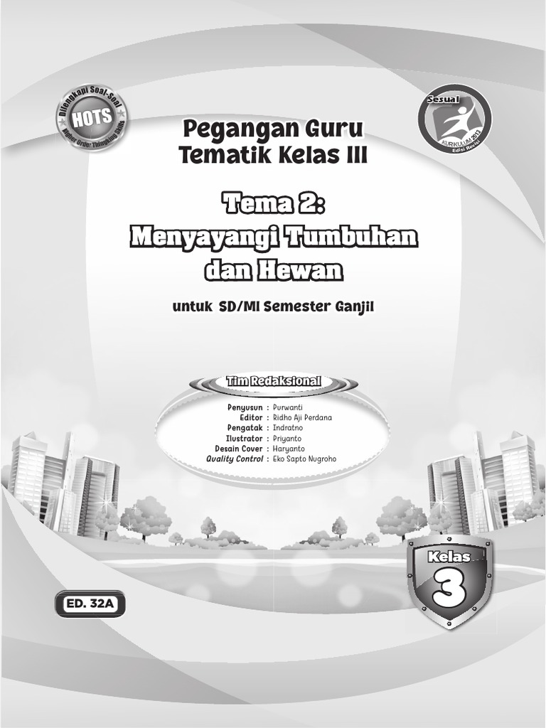 PG Tematik 3 Tema 2 Menyayangi Tumbuhan Dan Hewan 32A - Indratno (Cek Bella) FIX | PDF