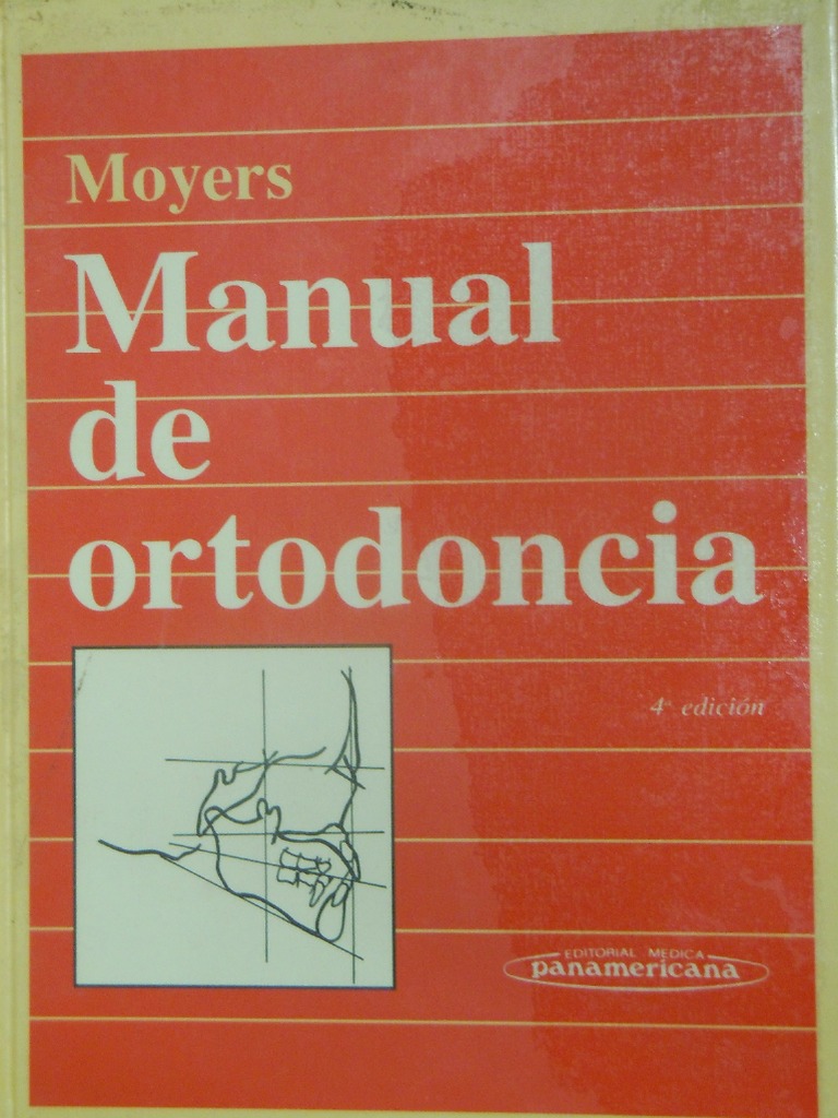 1992 - Moyers - Manual de Ortodoncia | PDF