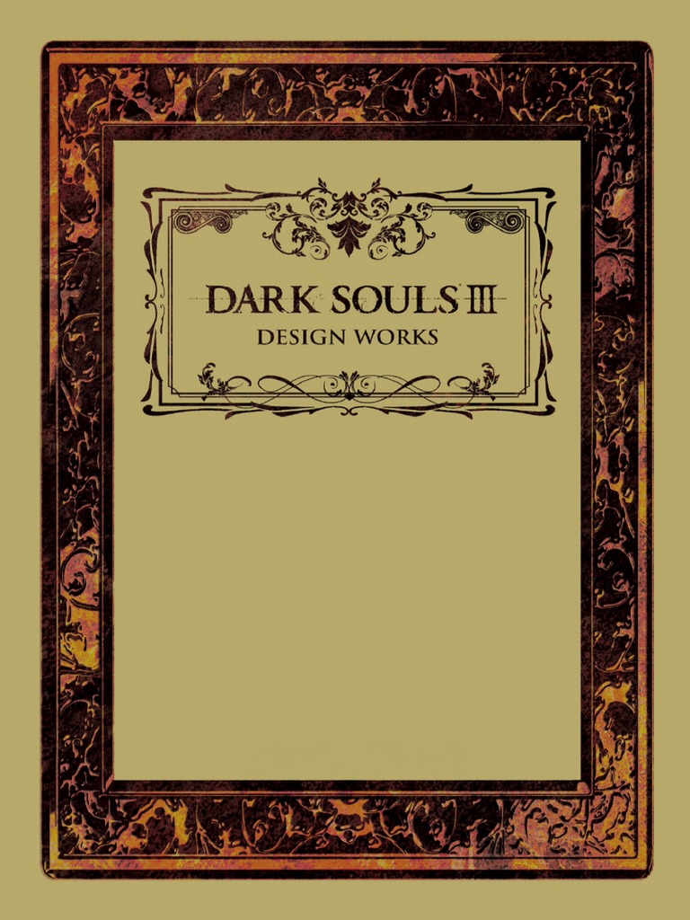 Dark Souls 3 Design Works | PDF