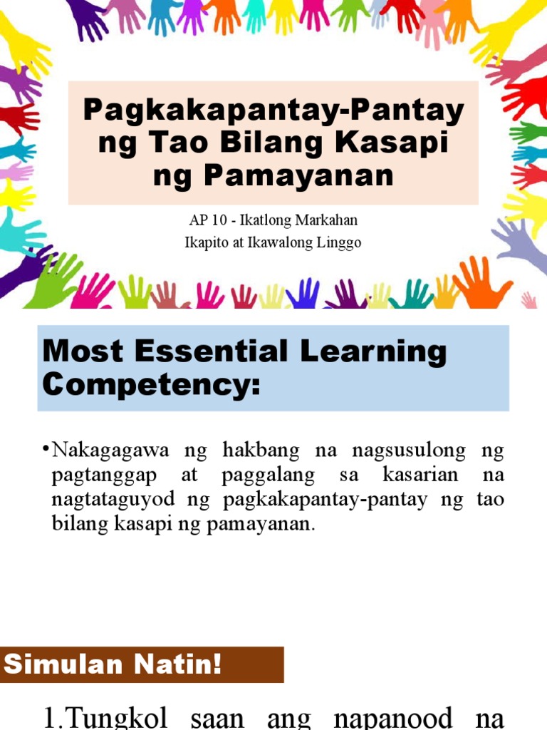 AP 10 Q3 - Wk7-8 - Pagkakapantay-Pantay NG Tao Bilang Kasapi NG ...