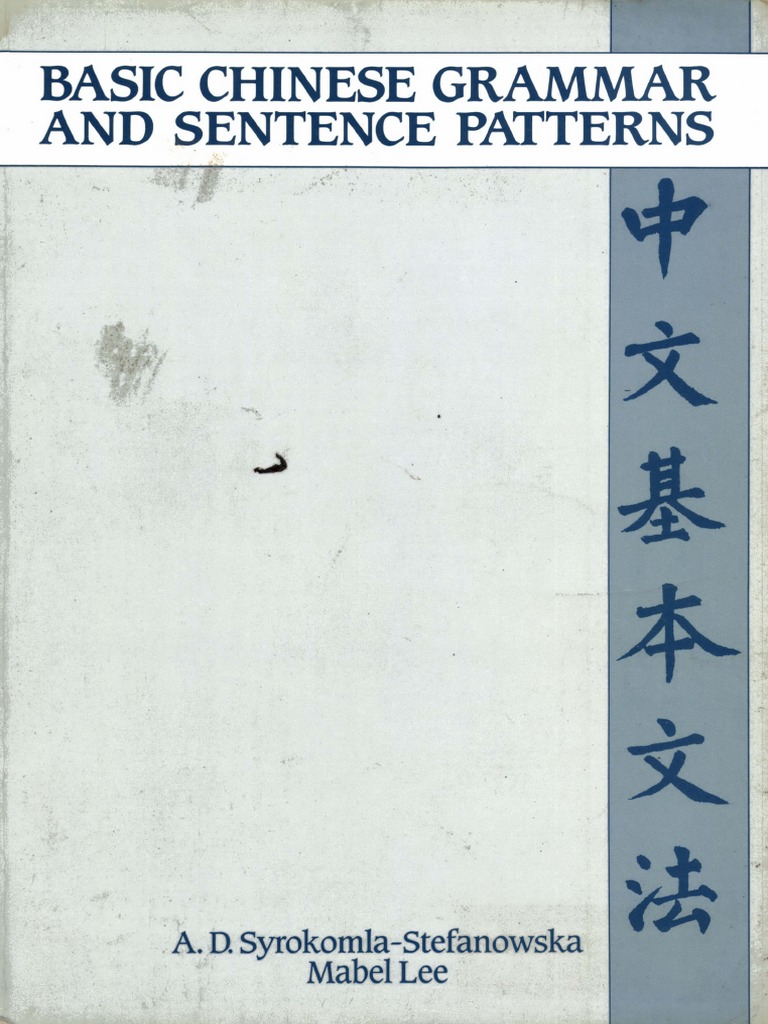 Basic Chinese Grammar and Sentence Patterns | PDF | Tone (Linguistics ...