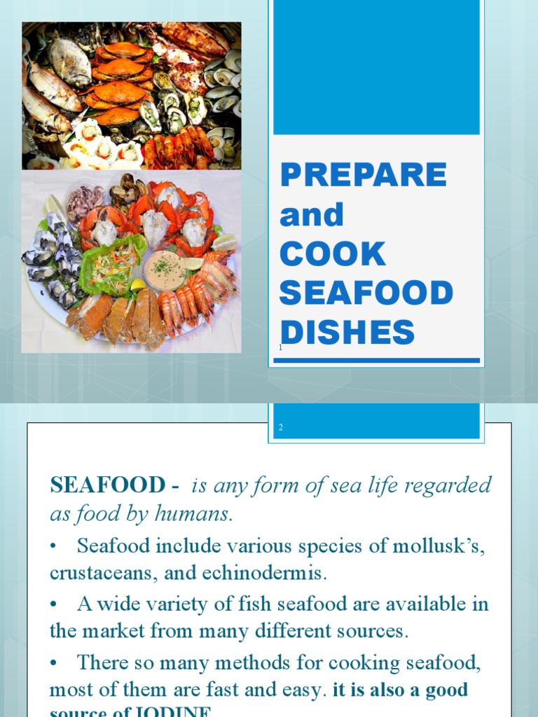 Prepare and Cook Seafood Dishes | PDF | Seafood | Fishing Industry