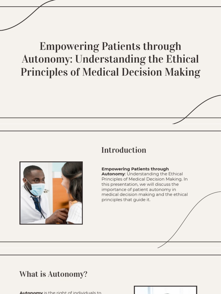 Principle of Autonomy in Medical Ethics Presentation | PDF
