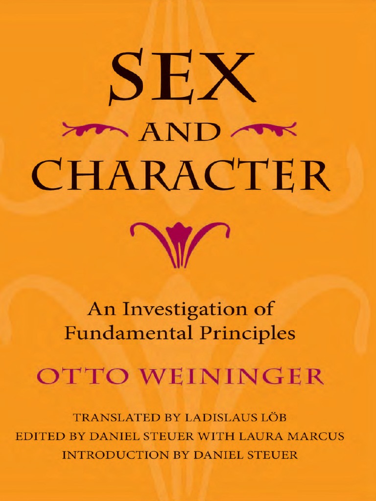 Sex And Character An Investigation Of Fundamental Principles Pdf