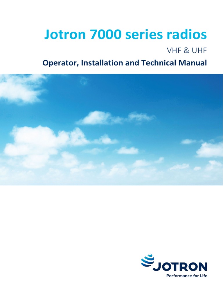 Jotron 7000 Series VHF & UHF Radio Operator, Installation and Technical ...