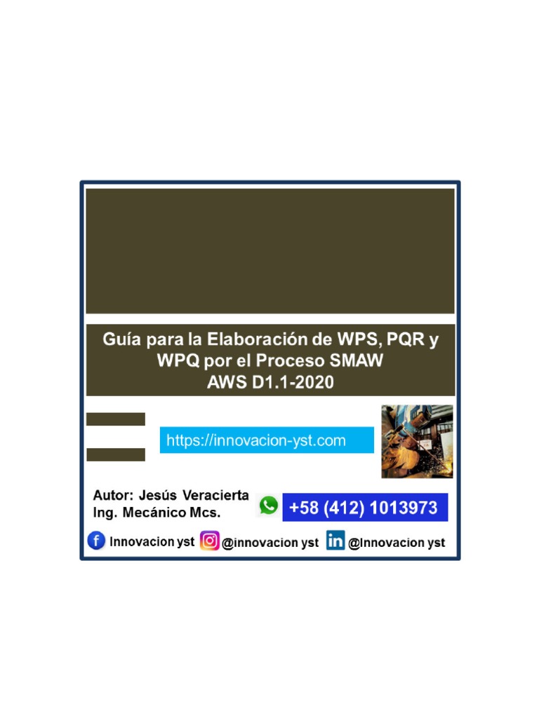 Guía para Elaboración de Una WPS, PQR y WPQ Por El Proceso SMAW | PDF | Construcción | Soldadura