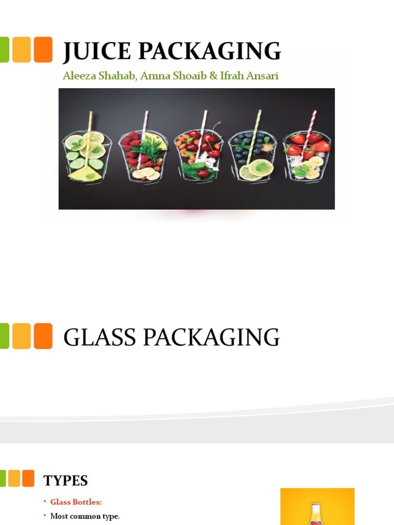 Juice Packaging: Types and Benefits | PDF