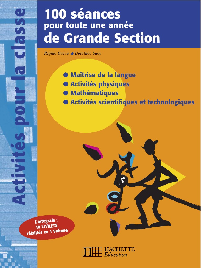 100 Séances Pour Toute Une Année de GS 2 | PDF