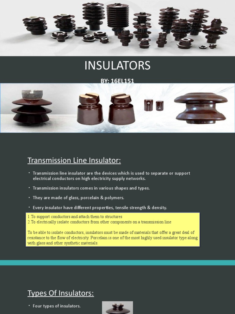 Insulators and Its Types by 16EL151 | PDF