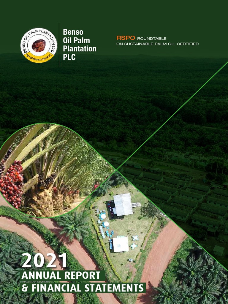 2021 Annual Report Benso Oil Palm Plantation | PDF