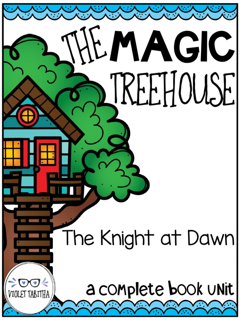 02 - Magic Tree House The Knight at Dawn Book Unit | PDF | Books | Armour