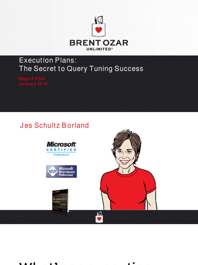 Execution Plans The Secret To Query Tuning Success | PDF | Database Index | Microsoft Sql Server