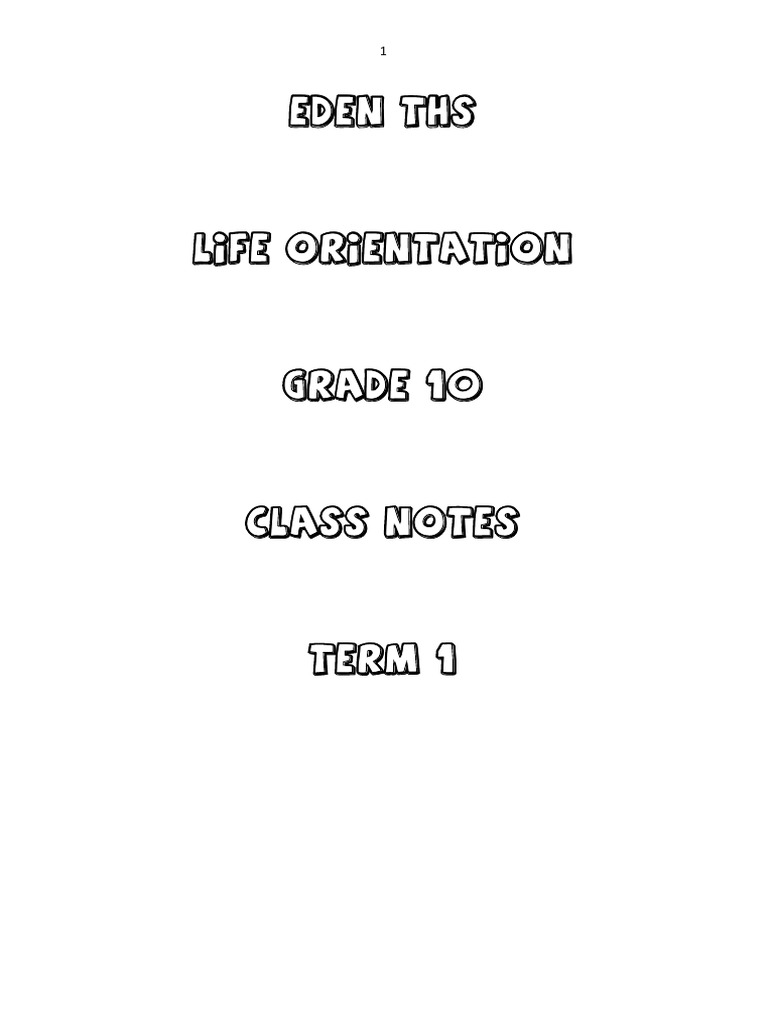 Grade 10 Life Orientation Notes | PDF | Self-Improvement | Lifestyle