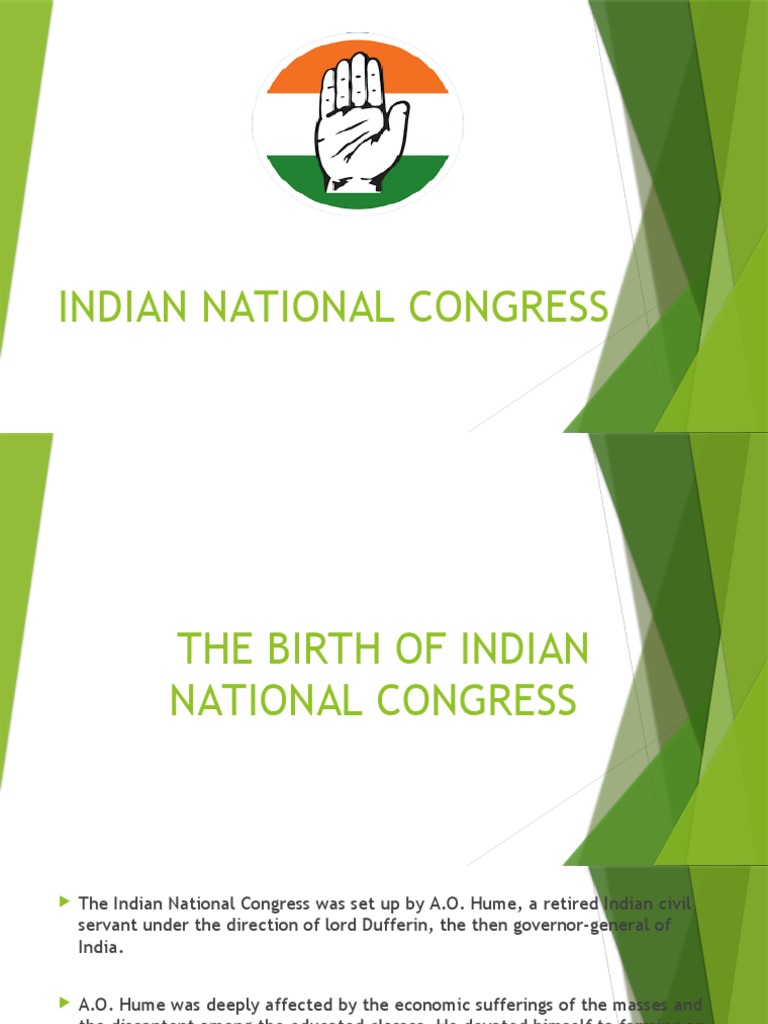 Birth and Role of Indian National Congress | PDF | Indian National ...