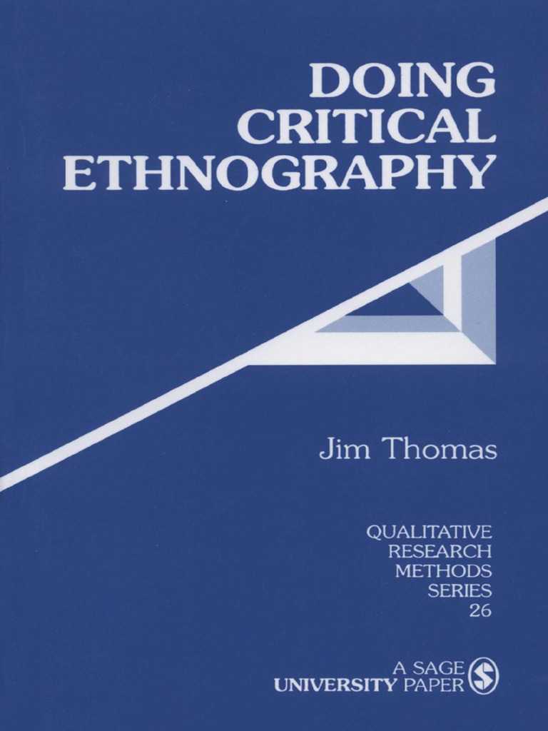 Doing Critical Ethnography by Jim Thomas | PDF | Ethnography | Communication