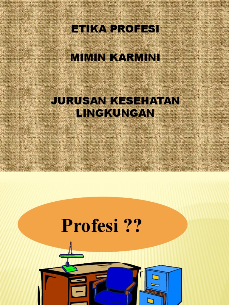Standar Profesi &ciri Ciri Profesi | PDF