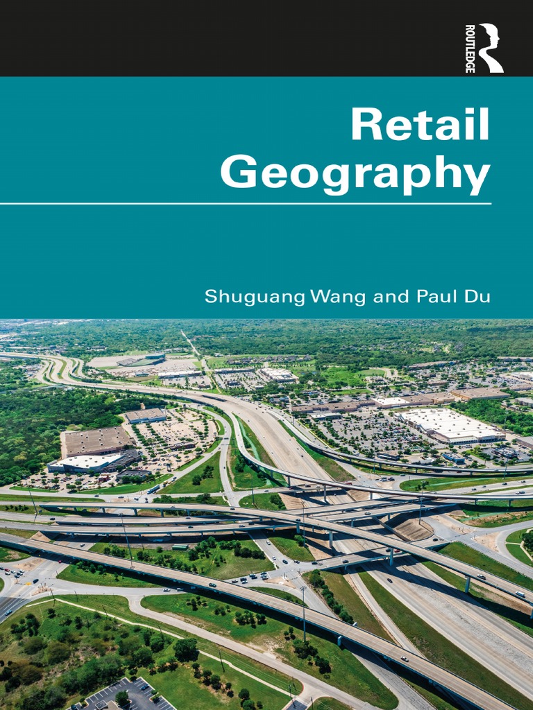 Retail Geography (Shuguang Wang, Paul Du) | PDF | Retail | Big Box Store