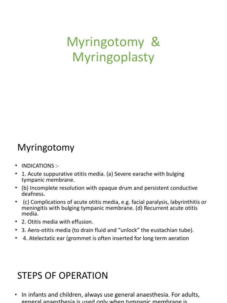 (ENT SGT) Myringotomy, Myringoplasty 25.05.2023 | PDF | Ear ...