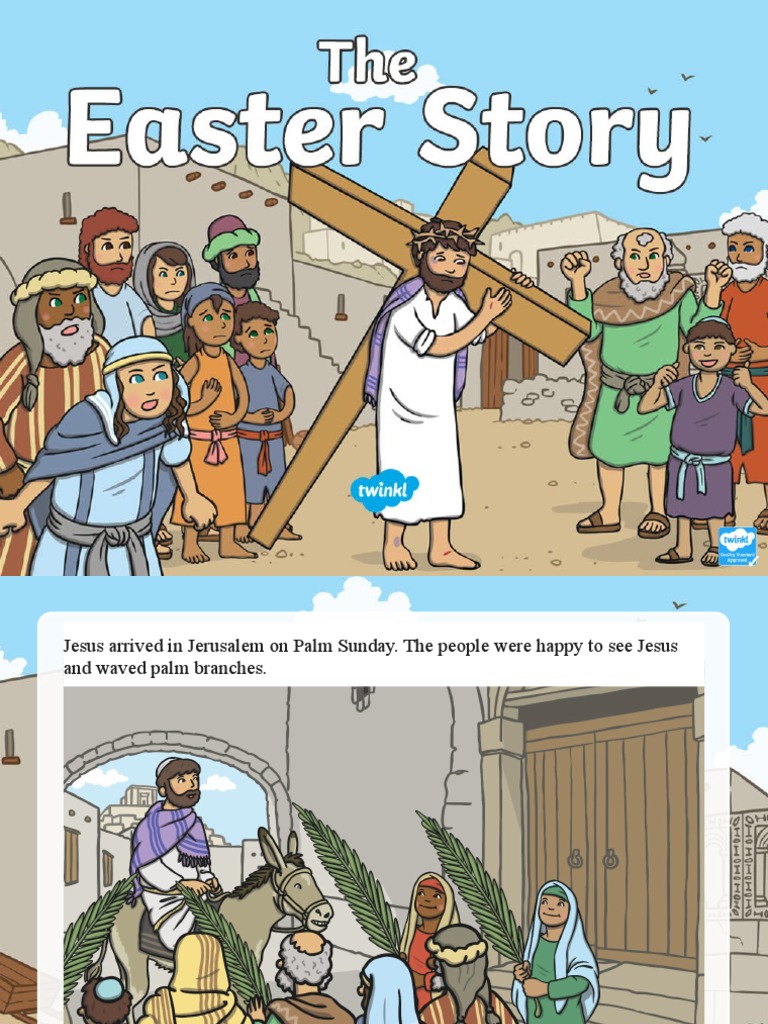 Holy Week: The Easter Story Summary | PDF | Religion & Spirituality ...