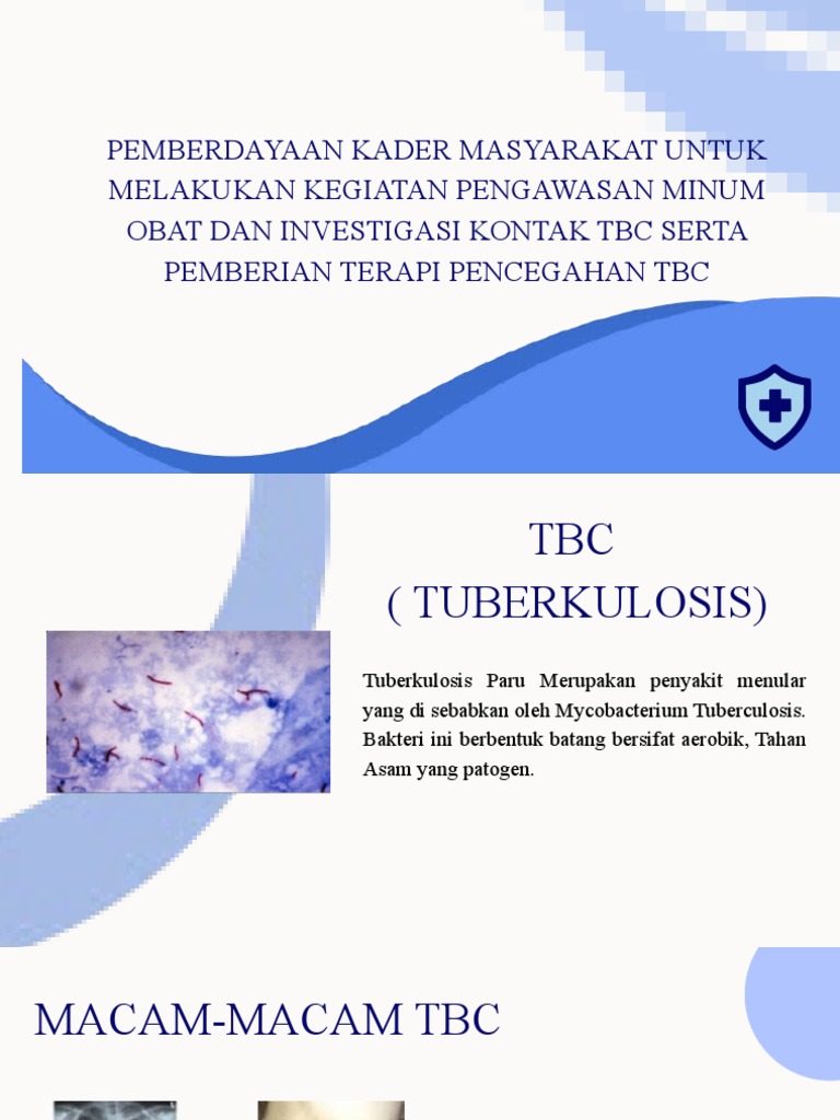 Pemberdayaan Kader Masyarakat Untuk Melakukan Kegiatan Pengawasan Minum Obat Dan Investigasi ...