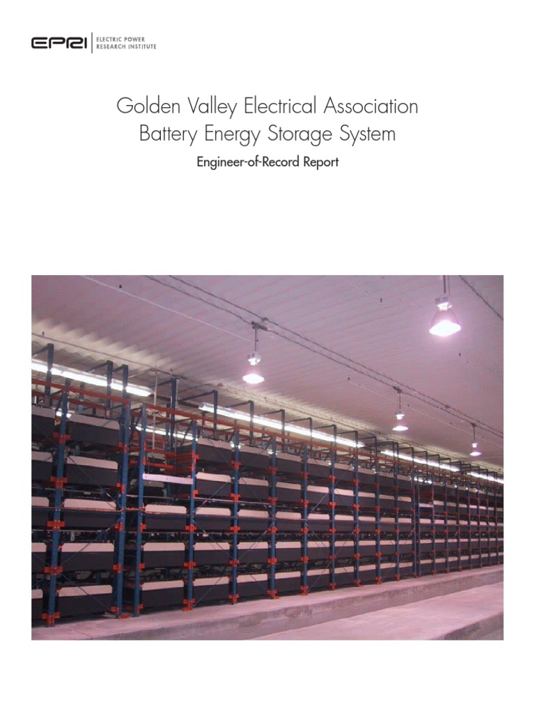 Golden Valley Electrical Association Battery Energy Storage System | PDF