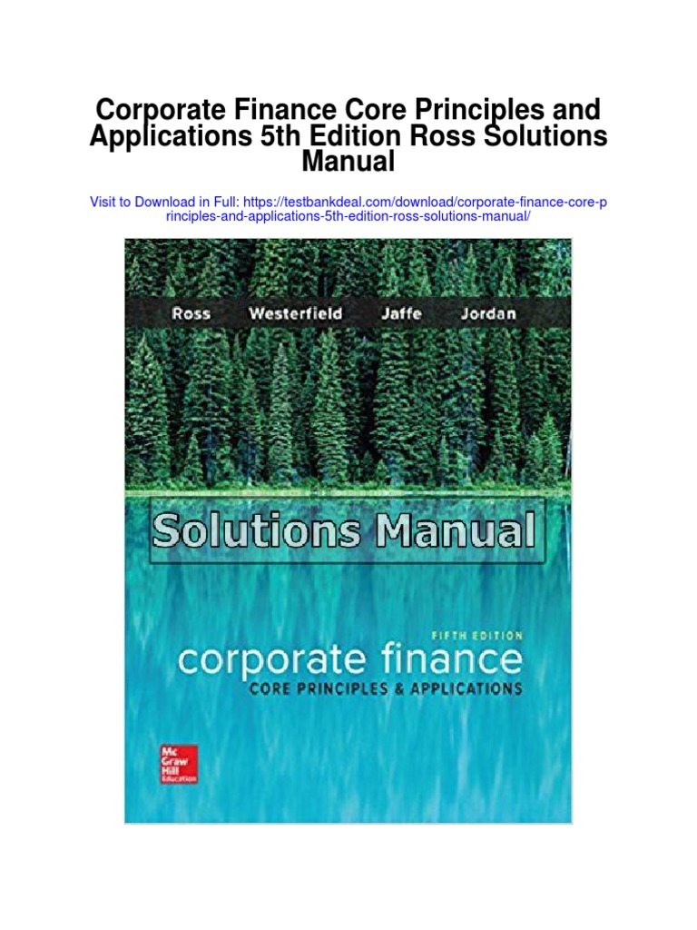 Corporate Finance Core Principles and Applications 5th Edition Ross Solutions Manual | PDF