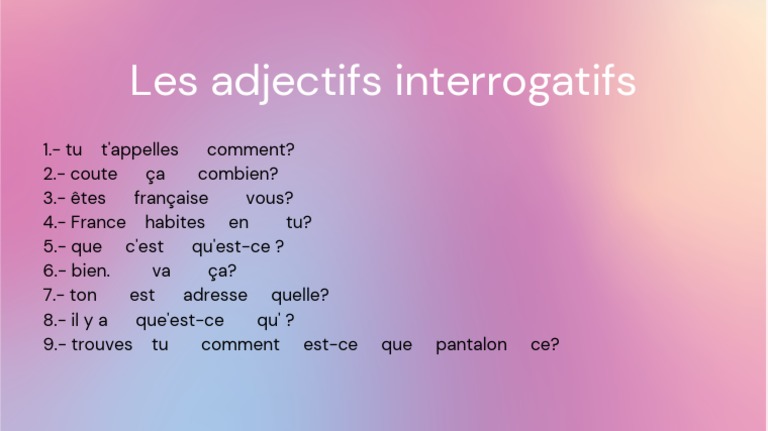 Adjectifs Interrogatifs en Français | PDF | Arts du langage et discipline