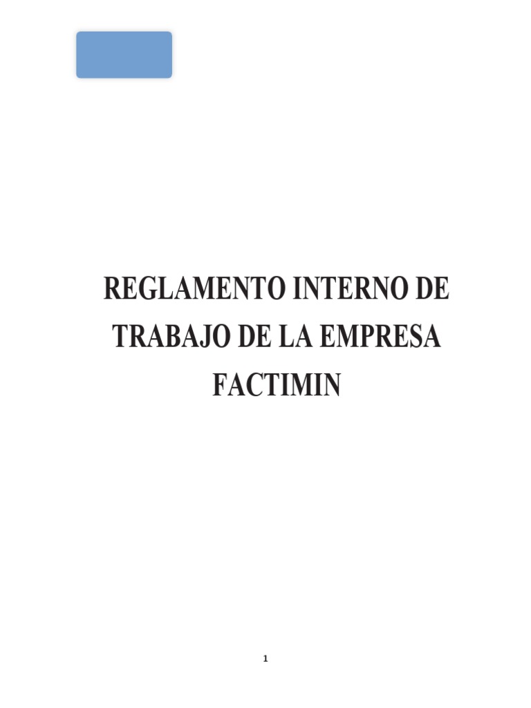 Reglamento Interno de Trabajo de La Empresa Factimin | PDF
