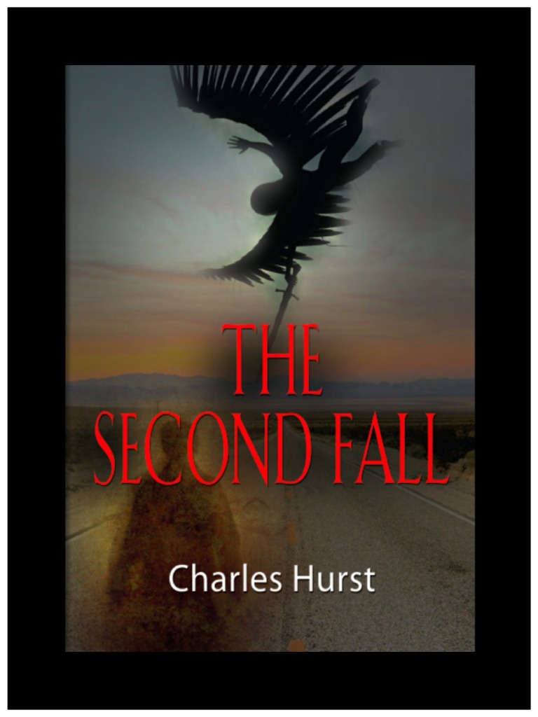 The Second Fall - Charles Hurst | PDF