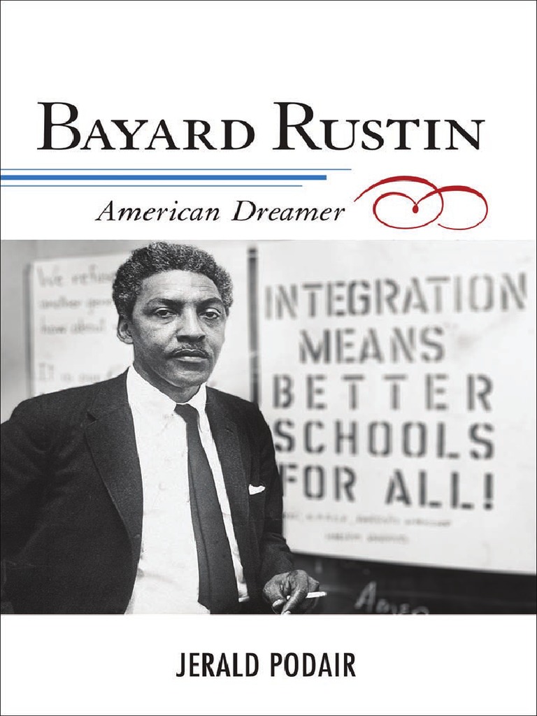 Bayard Rustin American Dreamer (The African American History Series ...
