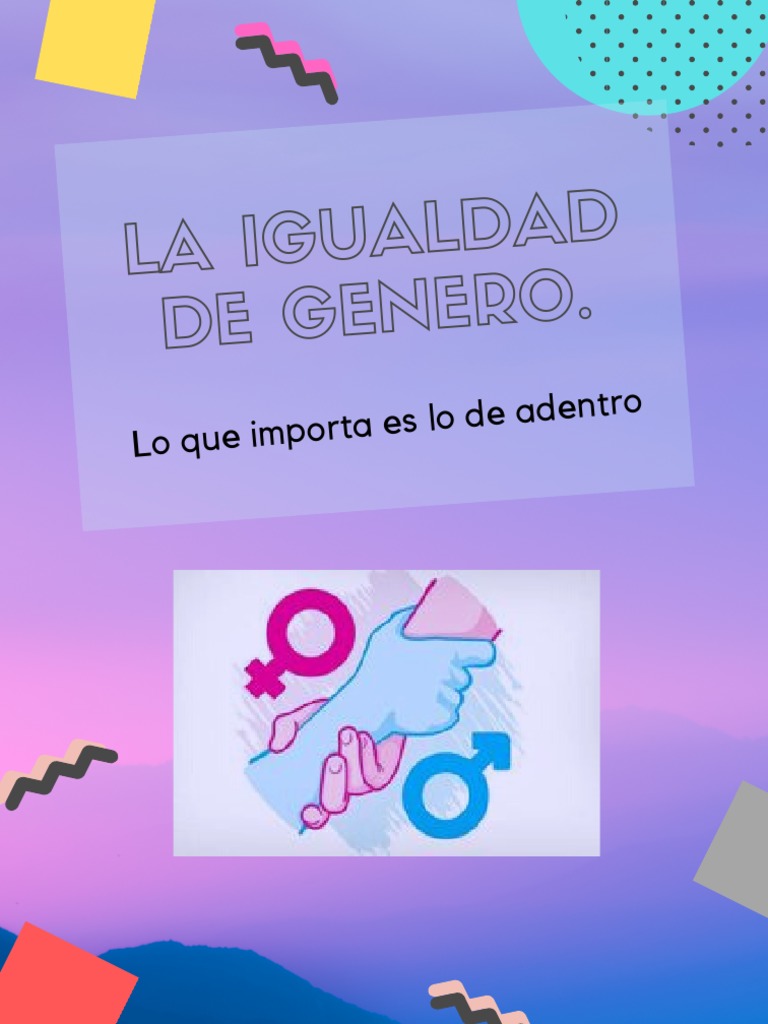 La Igualdad de Genero. | PDF La Igualdad de Genero. | PDF