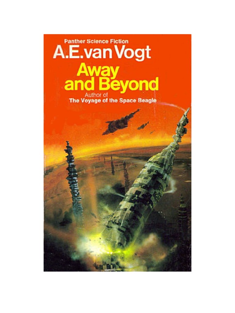 A. E. Van Vogt - Away and Beyond | PDF