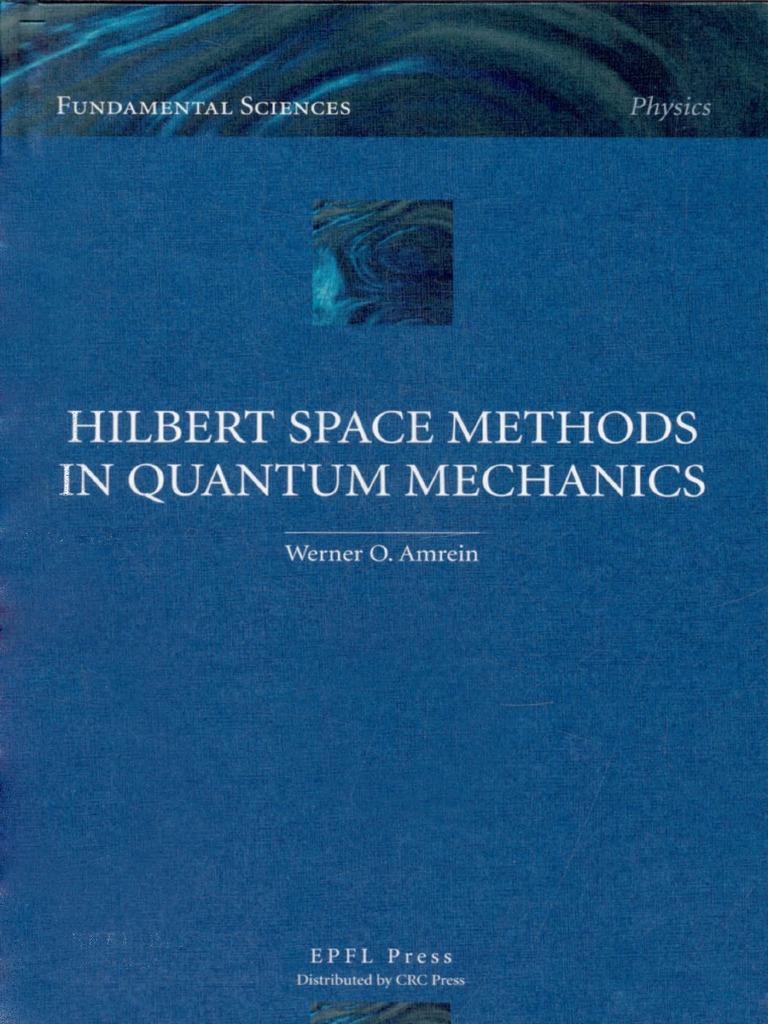 Hilbert Space in Quantum Mechanics | PDF | Basis (Linear Algebra ...