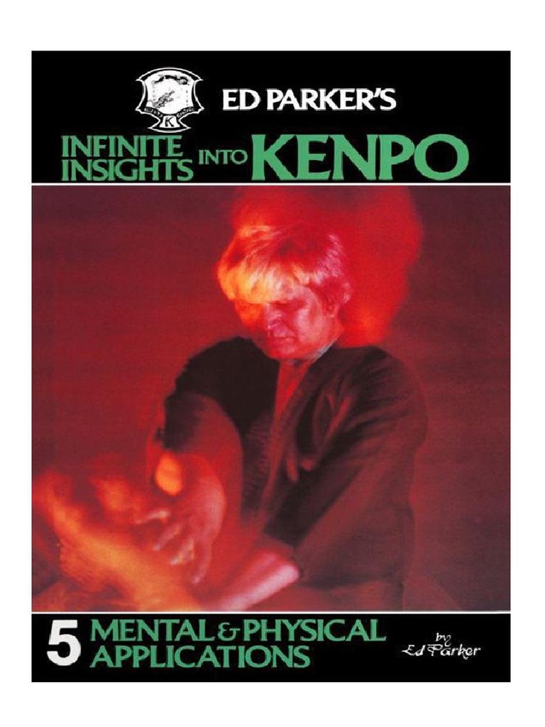 Infinite Insights Into Kenpo Aplicaciones Mentales y Fisicas Tomo 5 PDF | PDF