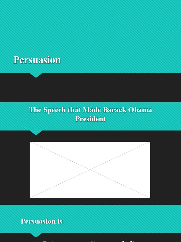 Persuasion | PDF | Credibility | Persuasion