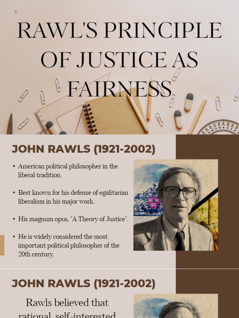 Group 6 Rawls Principle of Justice As Fairness 2 | PDF | John Rawls | Justice