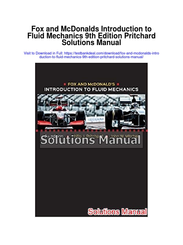 Fox and Mcdonalds Introduction To Fluid Mechanics 9th Edition Pritchard Solutions Manual | PDF ...
