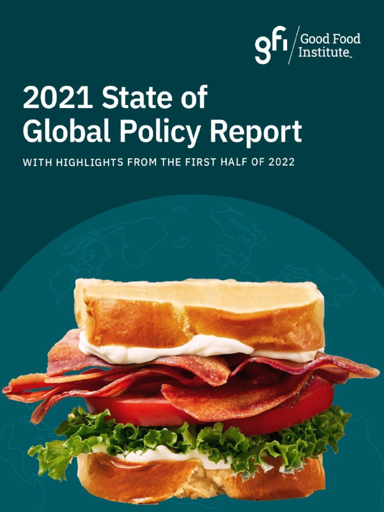 Good Food Institute (2021) POL22005 - State-of-Global-Policy-Report ...