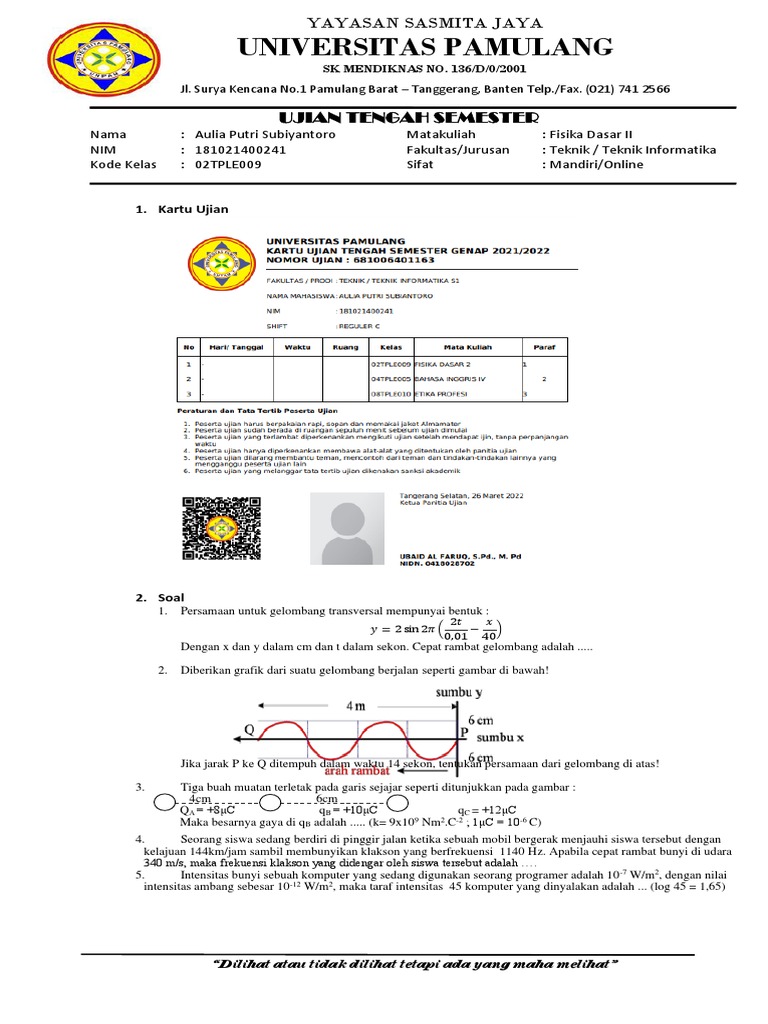 Uts Fisika Dasar 2-Aulia Putri Subiyantoro-181021400241 | PDF