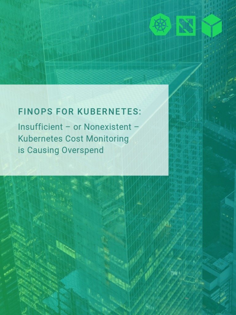 Finops Kubernetes Report Pdf Cloud Computing Computing