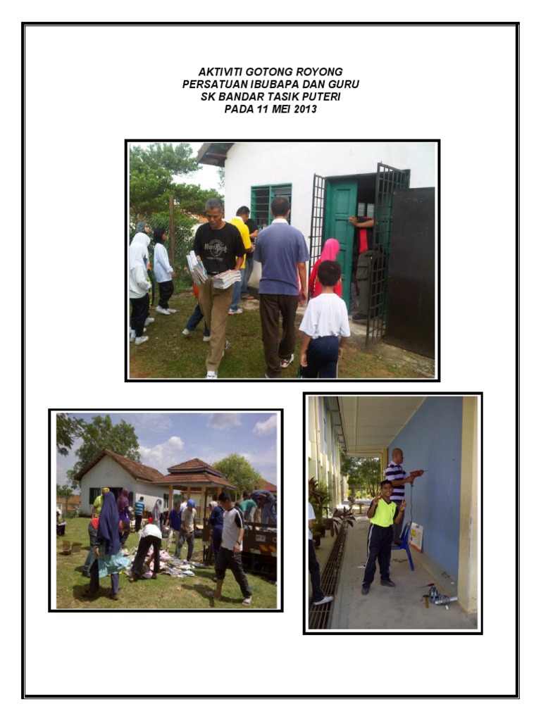 Laporan Bergambar Aktiviti Gotong Royong Perdana SKBTP 2013 | PDF