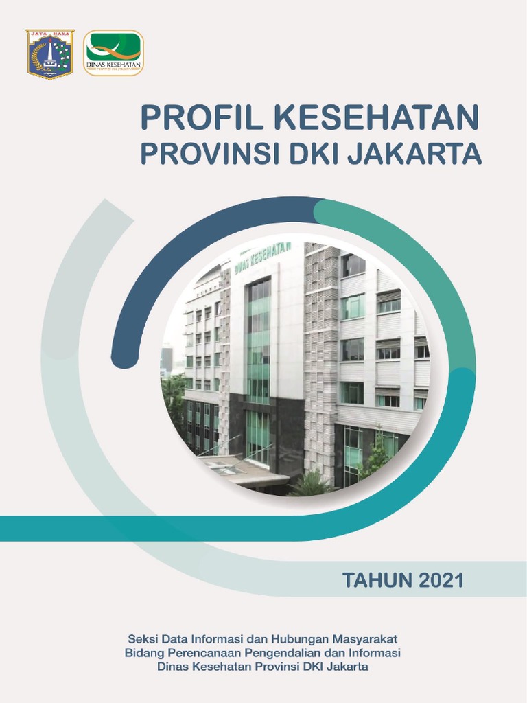 2021 Profil Kesehatan Dki Jakarta 2021 Dan Lampiran | PDF | Kesehatan Holistik