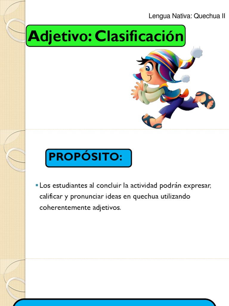PPT ADJETIVOS Y CLASIFICACIÓN QUECHUA | PDF | Adjetivo | Semántica