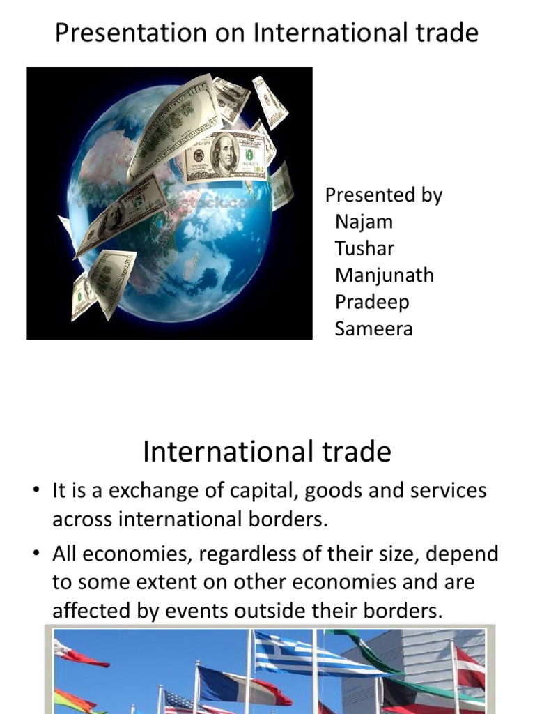 Overview of International Trade Dynamics | PDF | Free Trade ...