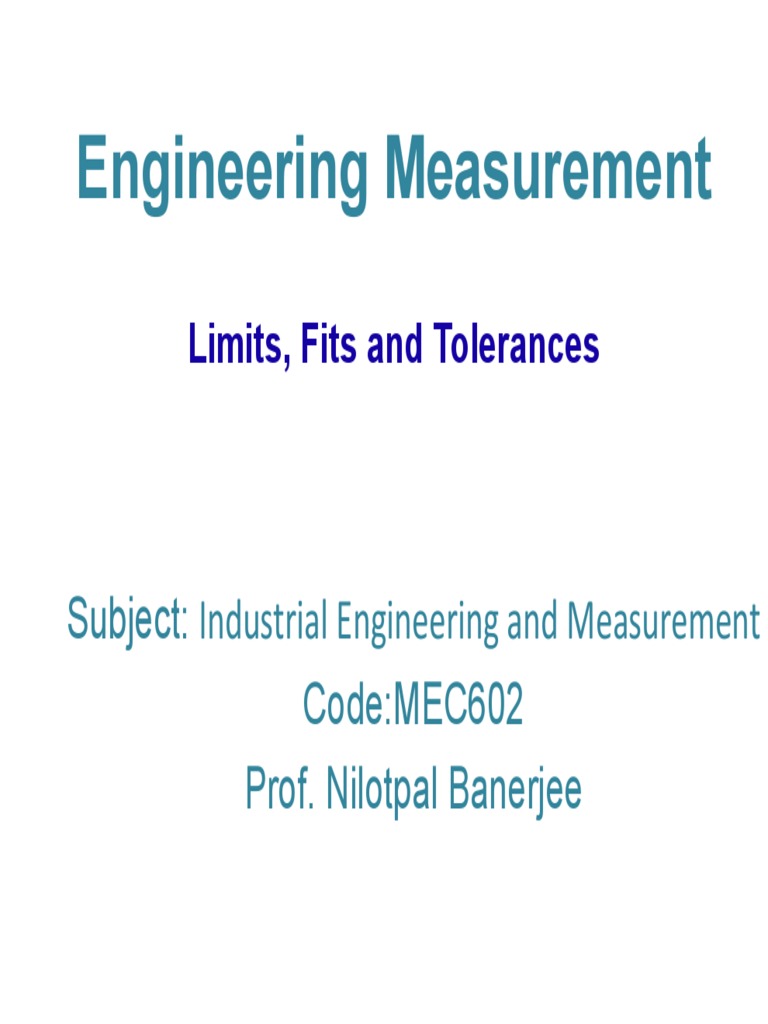 Microsoft Powerpoint - Limits Fits and Tolerances New 23 NB | PDF | Engineering Tolerance | Crafts
